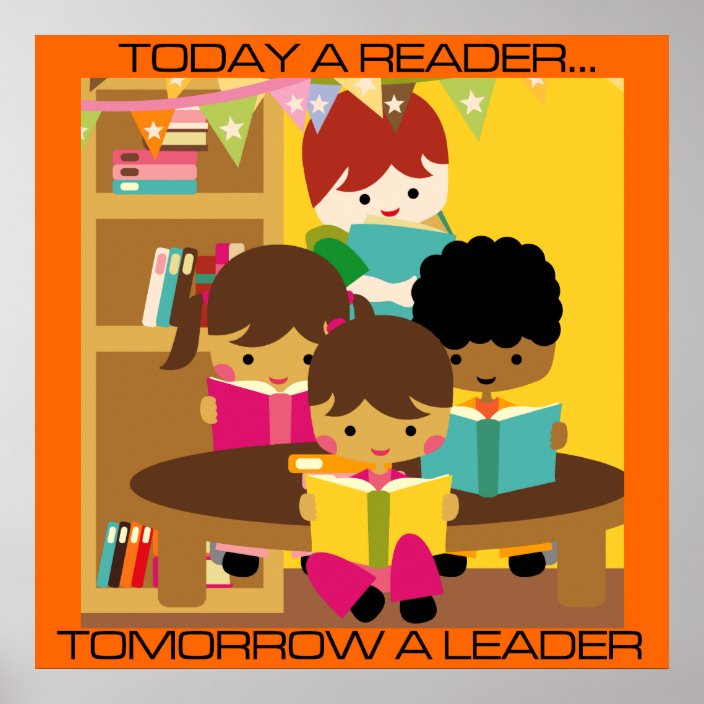 Today a Leader, Tomorrow a Leader Classroom Poster | Zazzle.com