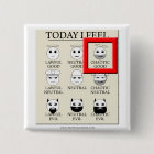 I feel good. I feel great. I feel wonderful. Button | Zazzle.com