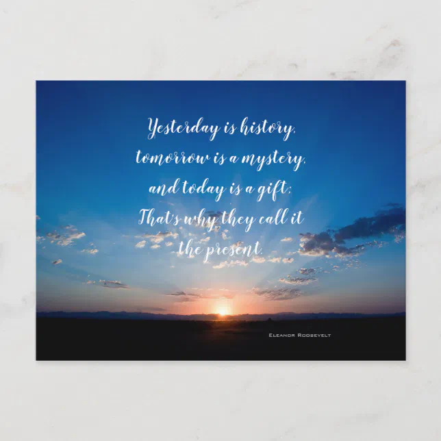 Today Is A Gift Sunrise Inspirational Quote Postcard | Zazzle