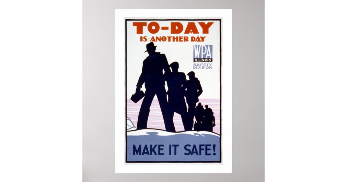 Today is Another Day WPA Poster | Zazzle