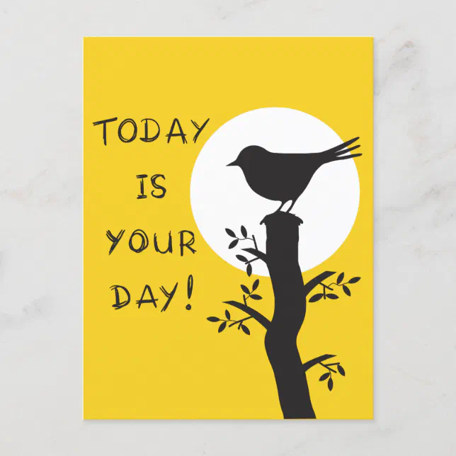 Today is your day - inspirational hand drawn quote postcard | Zazzle