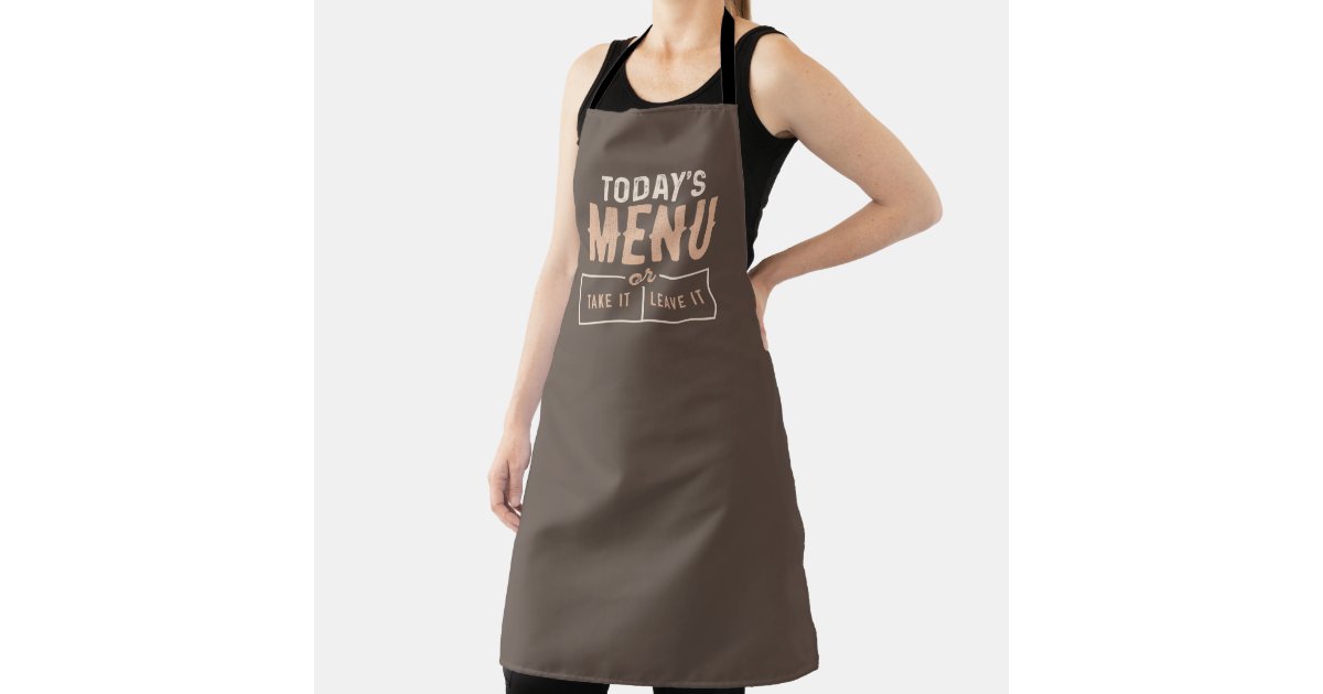 Today’s Menu Apron | Zazzle