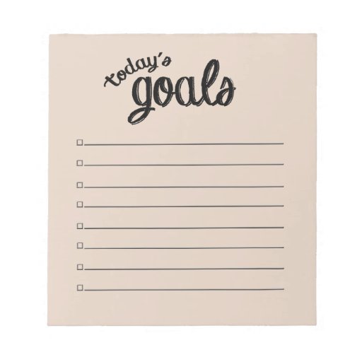 TODAY'S GOALS Notepad | Zazzle
