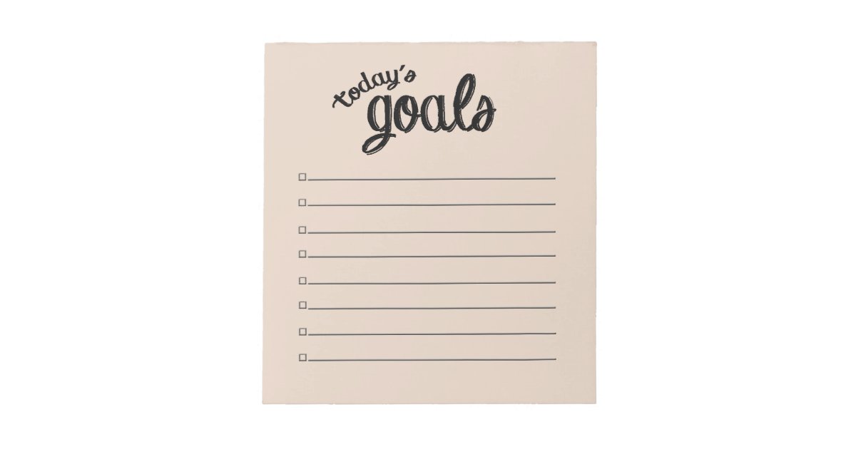 TODAY'S GOALS Notepad | Zazzle