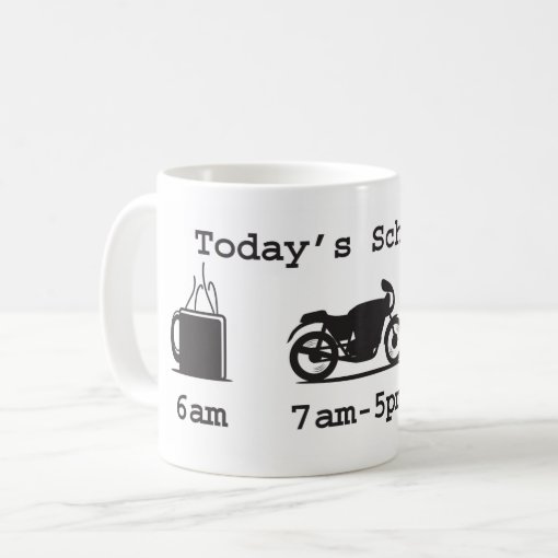 Today's schedule mug - coffee, 2wheels, & beer | Zazzle