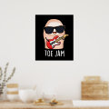 Toe Jam Funny Big Toe Music Pun Dark BG Poster | Zazzle