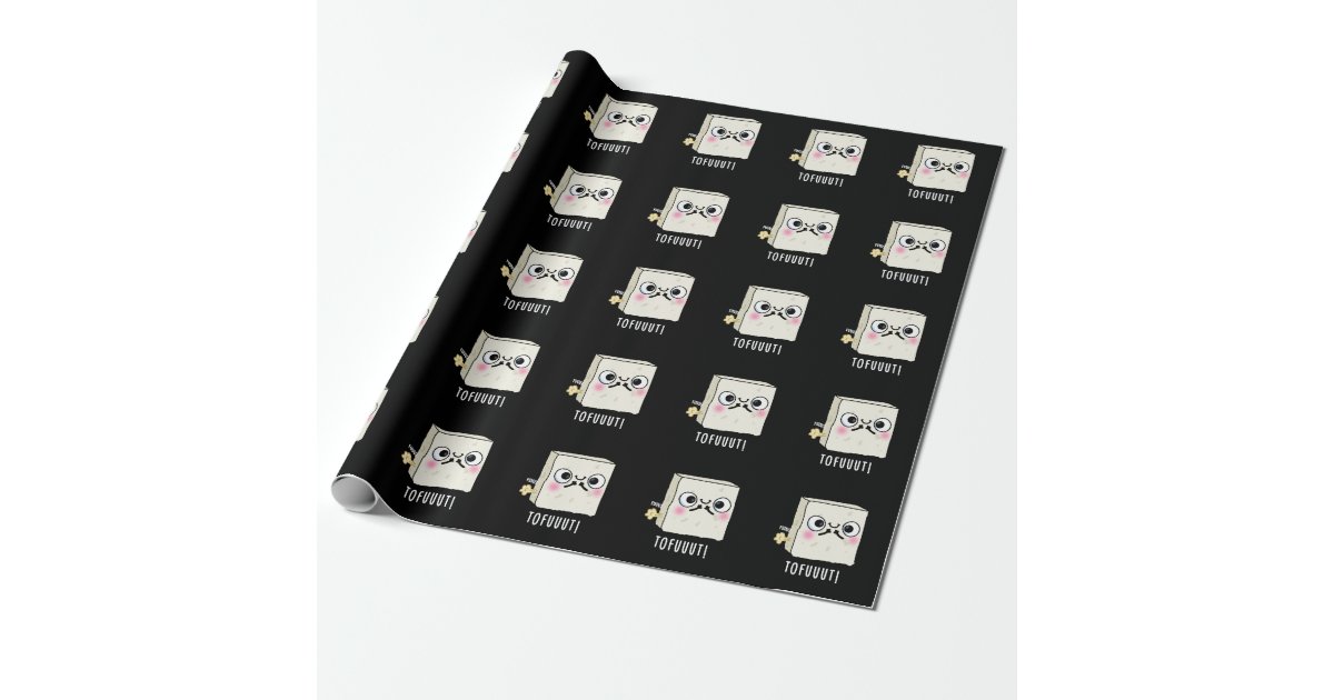 Tofuuut Funny Farting Tofu Pun Dark BG Wrapping Paper | Zazzle