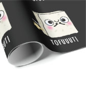 Tofuuut Funny Farting Tofu Pun Dark BG Wrapping Paper | Zazzle