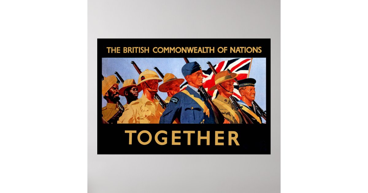 Together ~ The British Commonwealth of Nations Poster | Zazzle