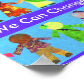 Together We Can Change the World Poster | Zazzle