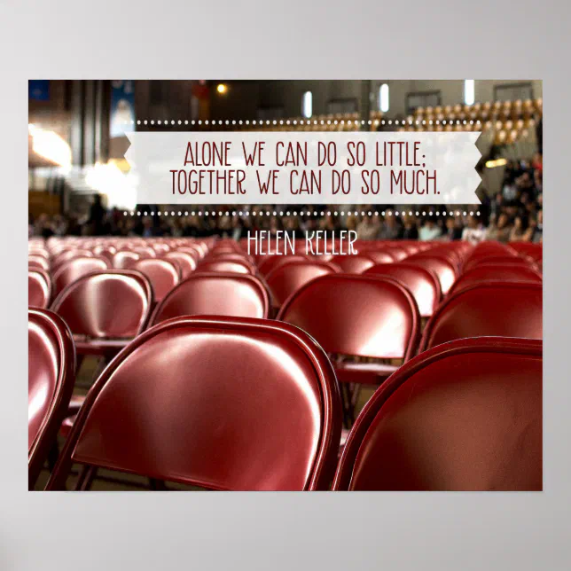 Together We Can Do So Much Poster | Zazzle