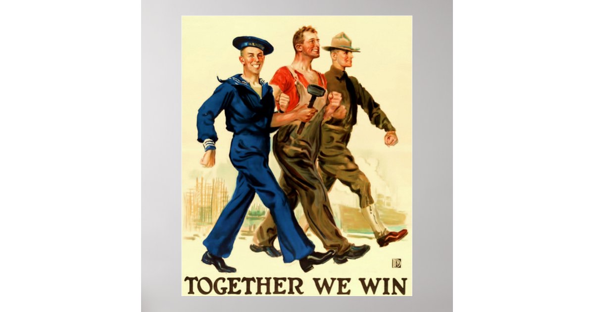 Together We Win ~ Vintage World War 1. Poster | Zazzle