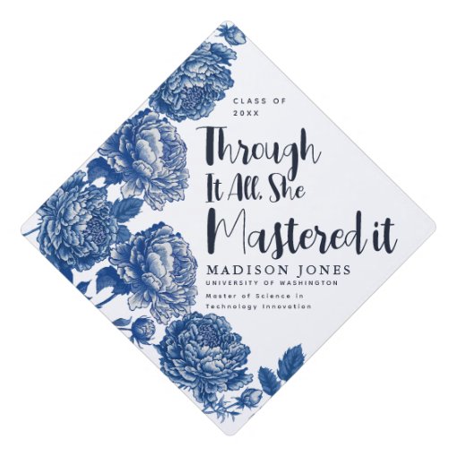 Toile De Jouy Bue Peony She Mastered It Graduation Graduation Cap ...