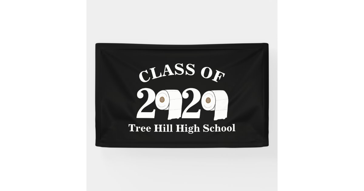 toilet paper roll class of 2020 funny graduation banner | Zazzle