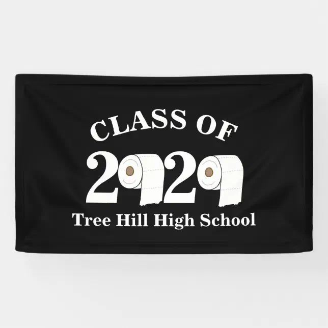 toilet paper roll class of 2020 funny graduation banner | Zazzle