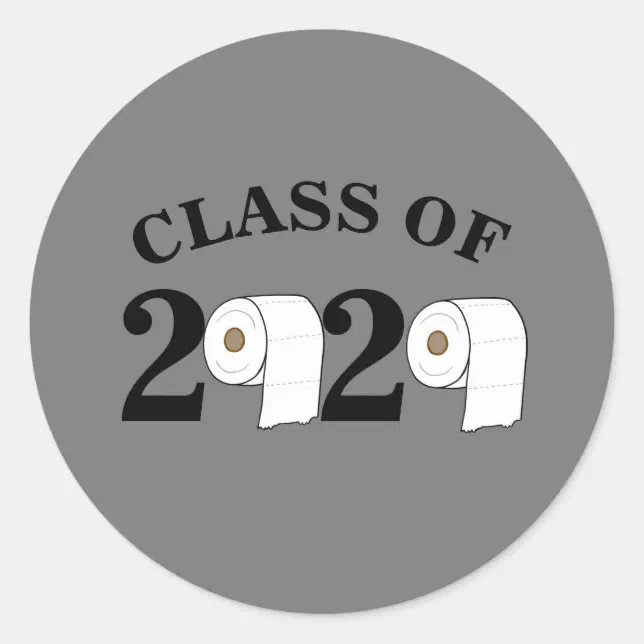 toilet paper roll class of 2020 funny graduation classic round sticker ...