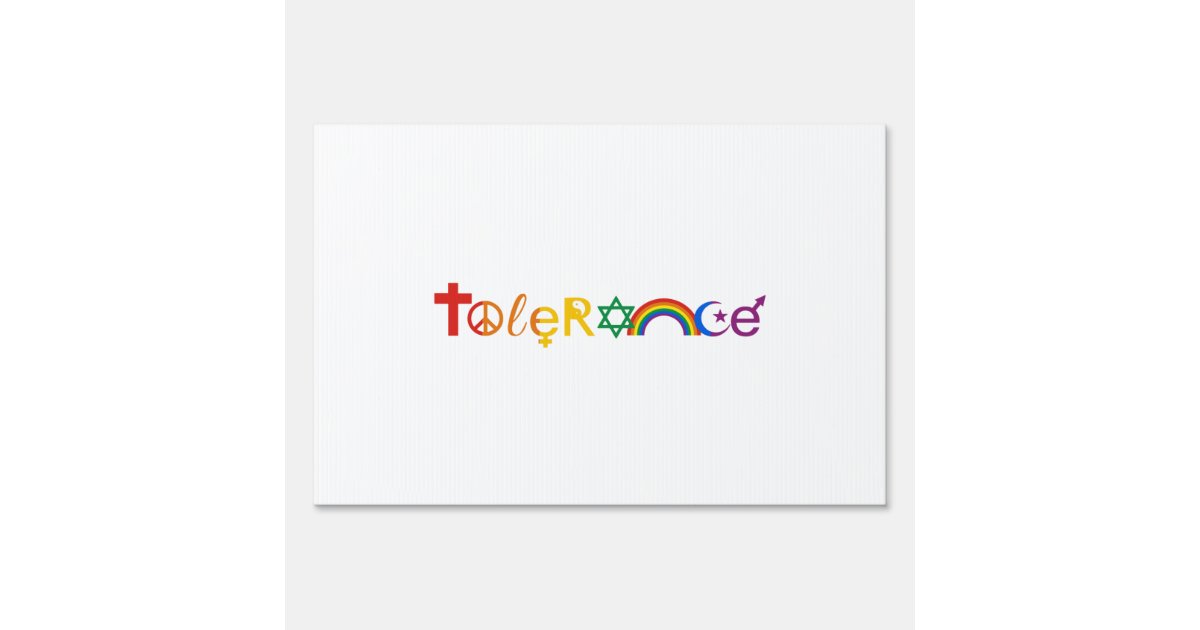 TOLERANCE PRIDE -.png Yard Sign | Zazzle