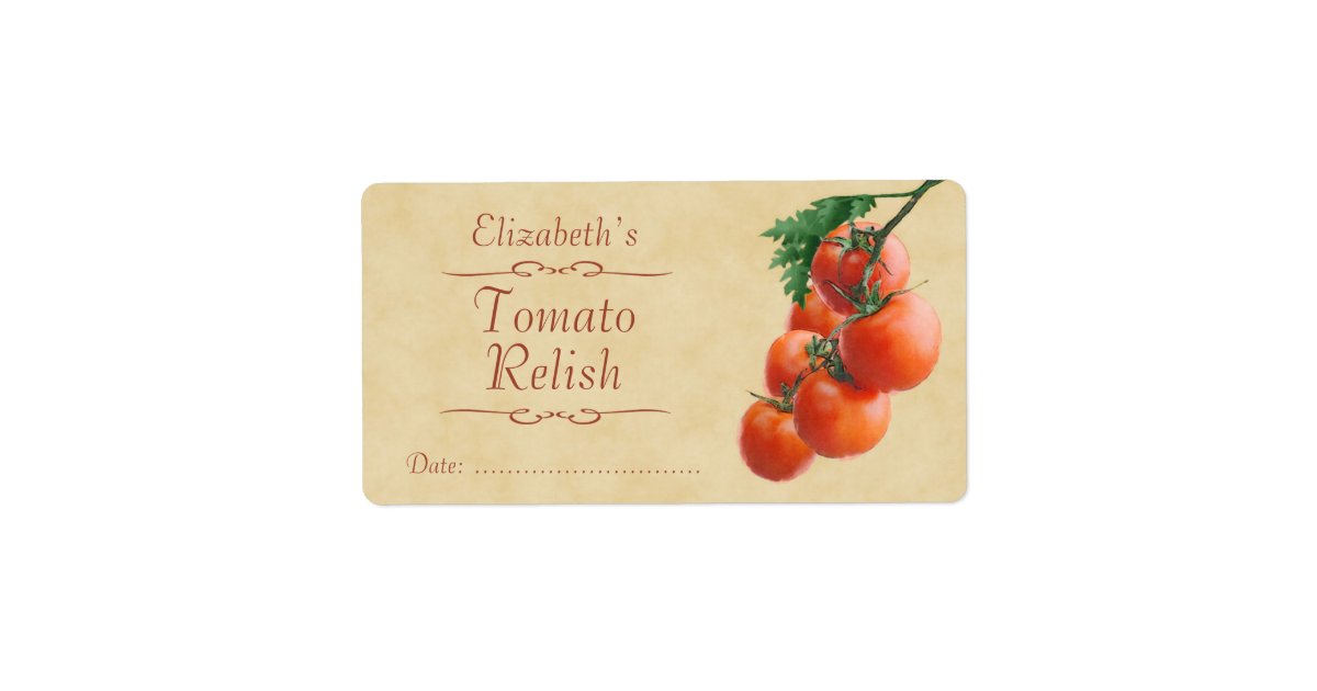 Tomato relish or canning label | Zazzle