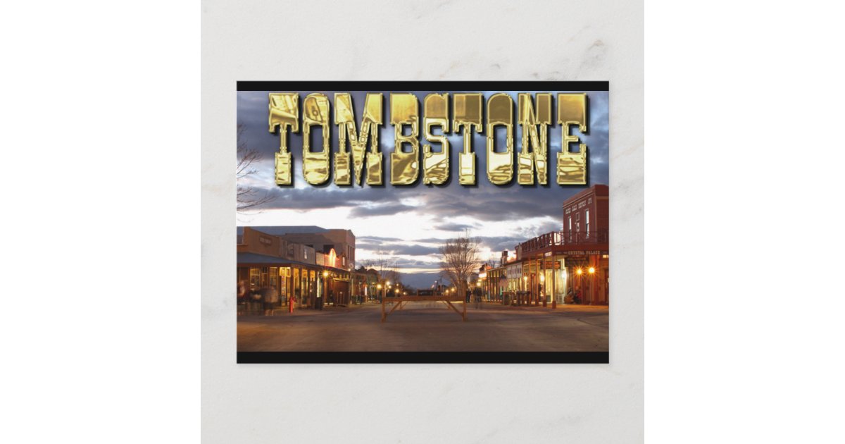 Tombstone AZ Postcard | Zazzle