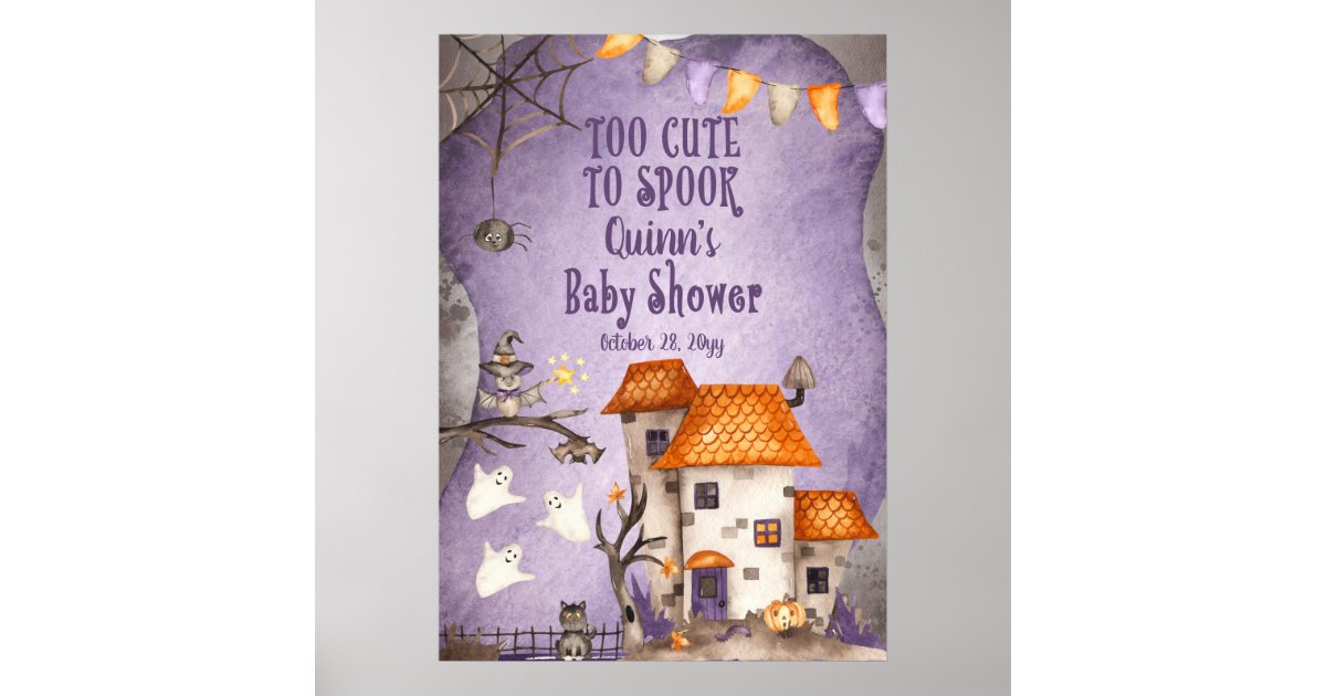 Too Cute to Spook Halloween Baby Shower Poster | Zazzle