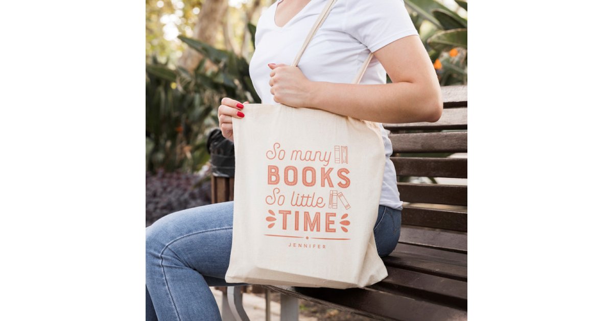 Too Many Books Editable Color Personalized Tote Bag | Zazzle