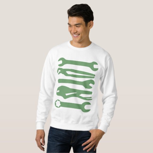 Tools - Army Green Sweatshirt | Zazzle