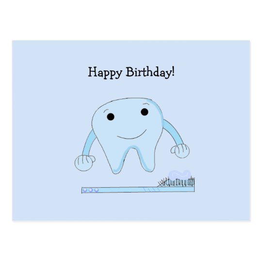 Tooth and Toothbrush Birthday Wishes Postcard | Zazzle.com