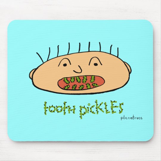tooth pickles mouse pad | Zazzle.com