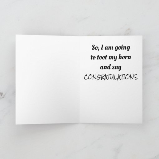 **TOOTING MY HORN** SAYS CRANE CONGRATULATIONS CARD | Zazzle