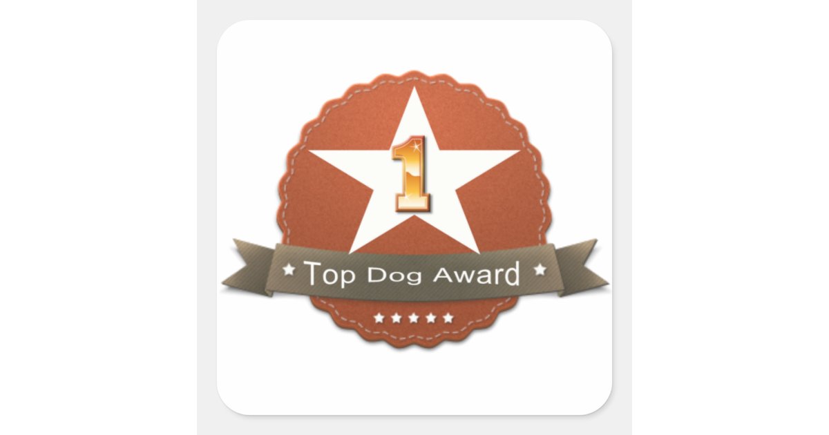 Top Dog Award Sticker | Zazzle