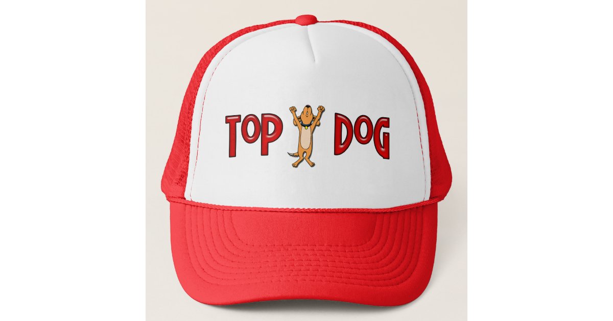 Top Dog Hat | Zazzle
