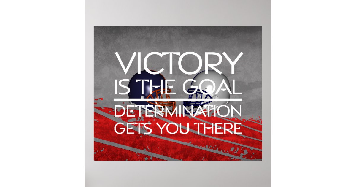 TOP Football Victory Slogan Poster | Zazzle