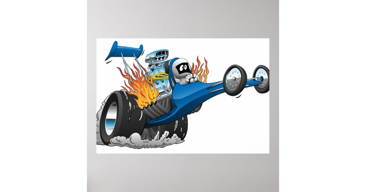 Top Fuel Dragster Cartoon Poster | Zazzle