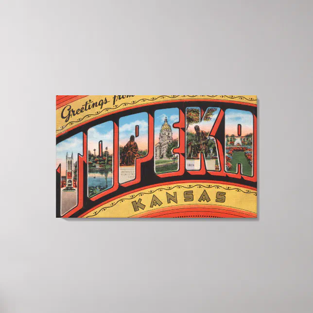 Topeka, KansasLarge Letter ScenesTopeka, KA Canvas Print | Zazzle