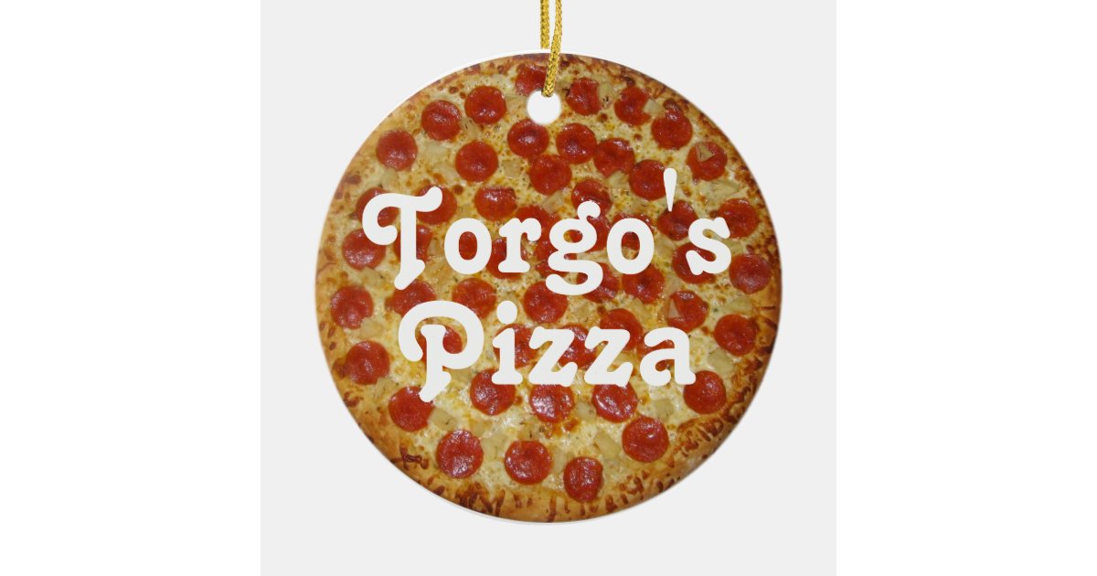 Torgo's Pizza Ceramic Ornament | Zazzle