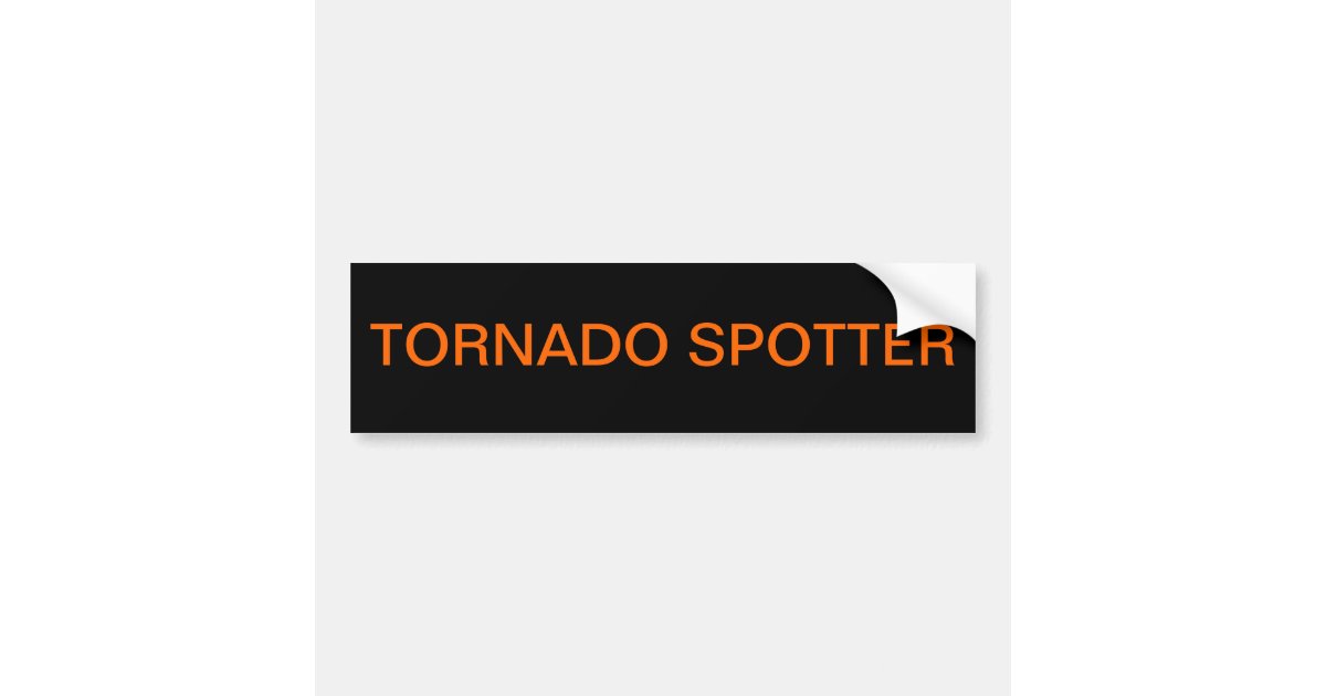 Tornado Spotter Bumper Sticker | Zazzle