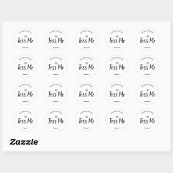 Toss Me wedding label sticker | Zazzle