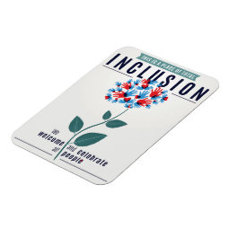 Total Inclusion Magnet | Zazzle