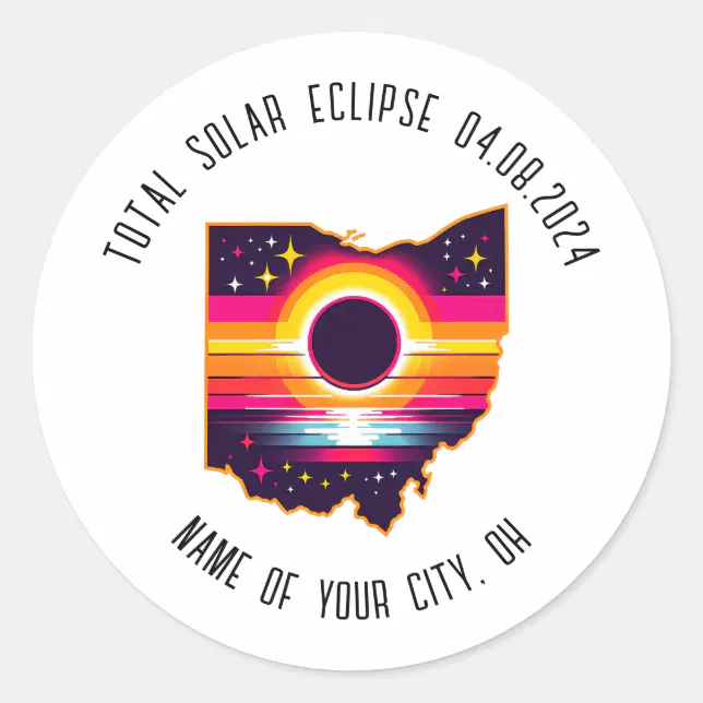 Total Solar Eclipse 0408 2024 Ohio Custom City Classic Round Sticker ...
