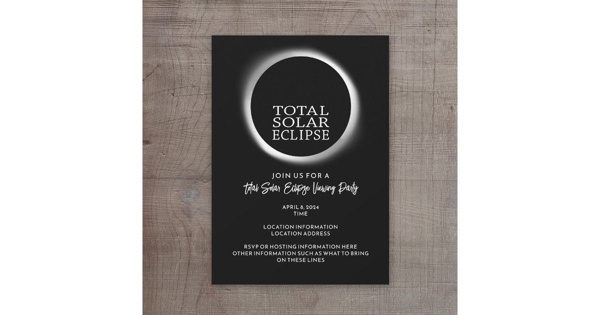 Total Solar Eclipse - 2024 or custom date Invitation | Zazzle
