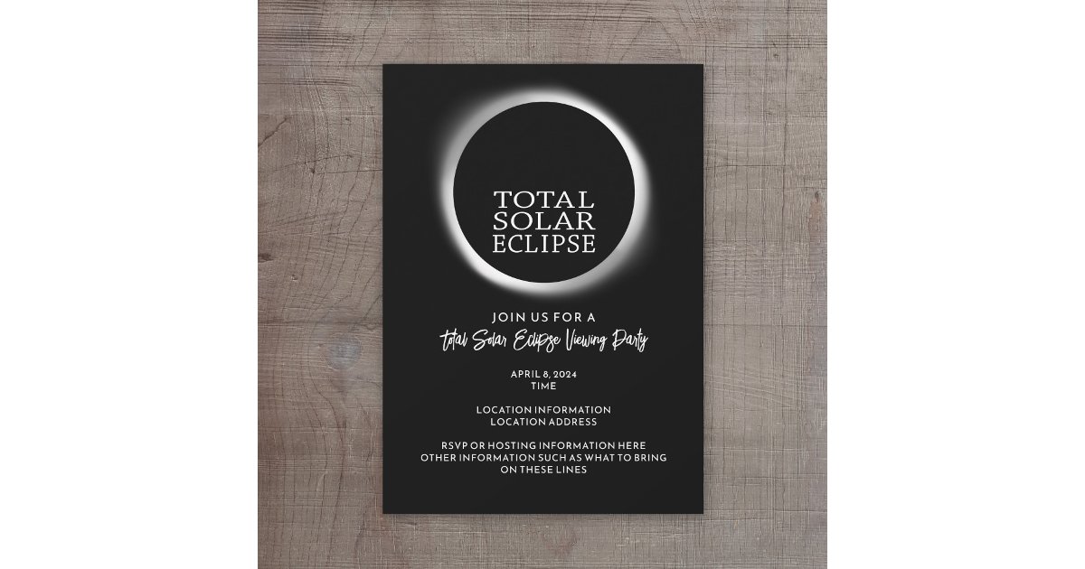 Total Solar Eclipse - 2024 or custom date Invitation | Zazzle