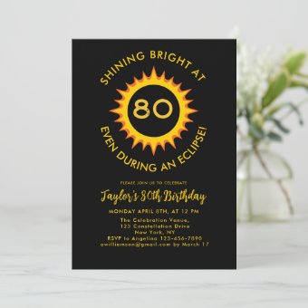 Total Solar Eclipse 4.8.2024 80th Birthday Party Invitation | Zazzle
