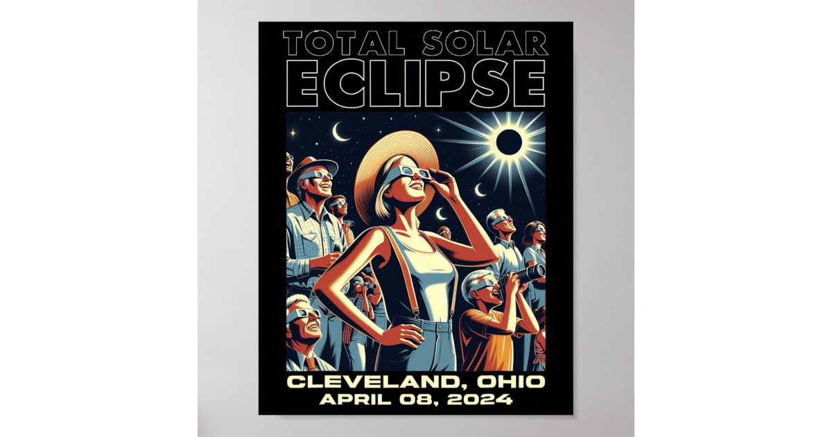 Total Solar Eclipse Cleveland Poster | Zazzle