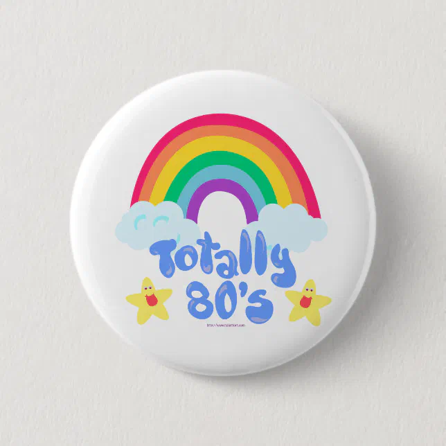 Totally 80s Fun Cartoon Rainbow Kawaii Button | Zazzle