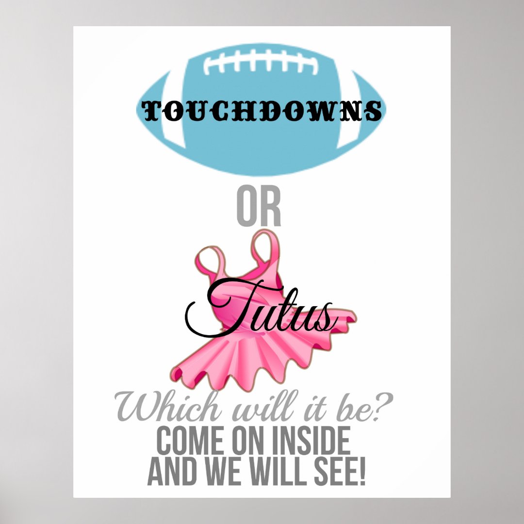 Touchdowns or tutus gender reveal welcome sign | Zazzle