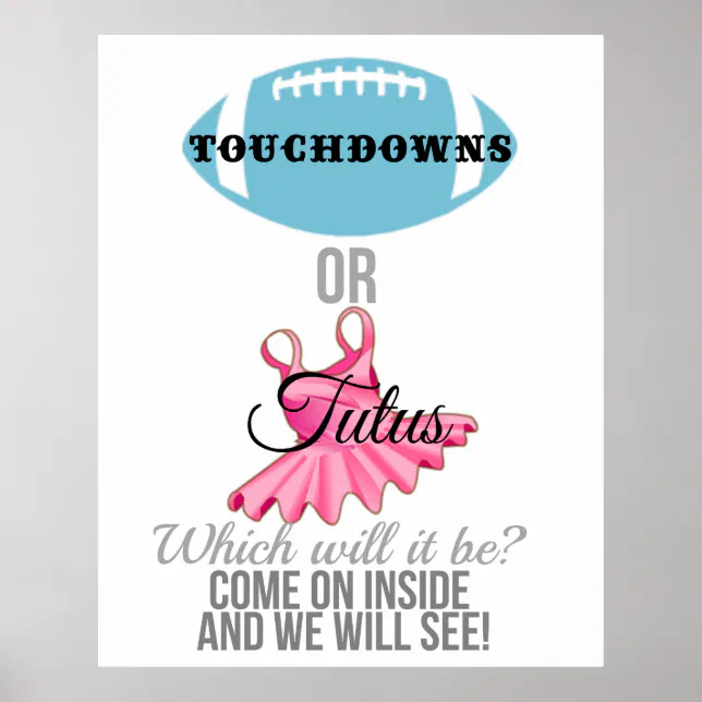 Touchdowns or tutus gender reveal welcome sign | Zazzle