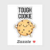Tough Cookie Funny Cookie Pun Sticker | Zazzle