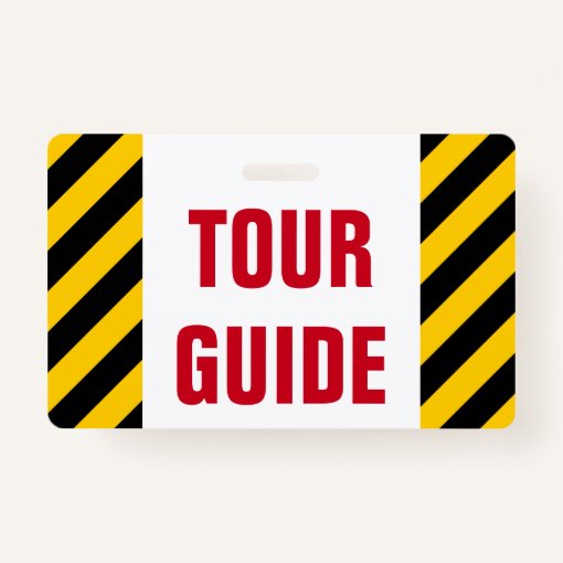 "TOUR GUIDE" + Black & Yellow Stripes Badge | Zazzle