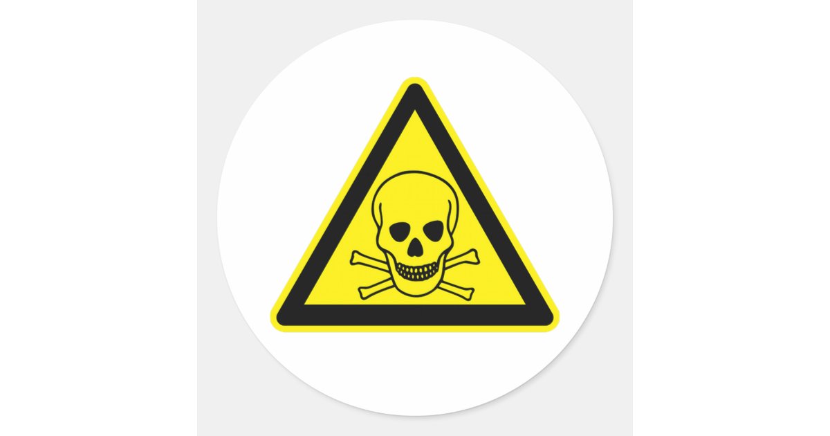 Toxic Sign Classic Round Sticker | Zazzle