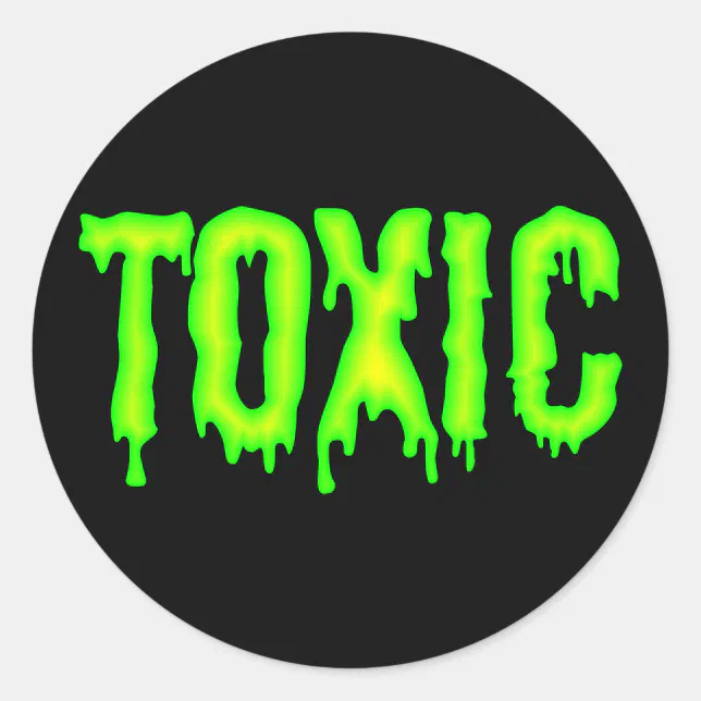 Toxic Sticker | Zazzle